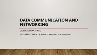 Data Communication and Newtworking 2.pptx