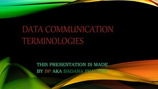 DATA COMMUNICATION BY BP. pptx | PPTX