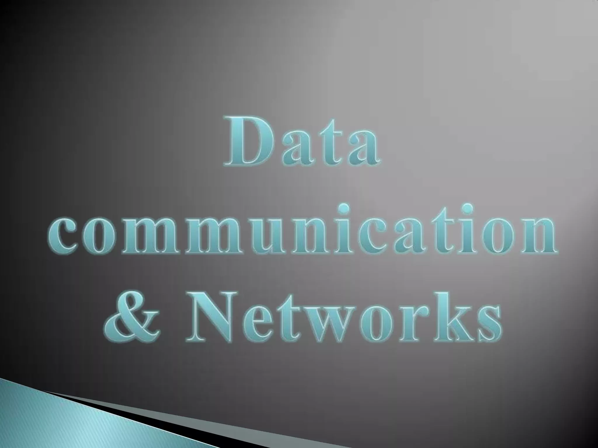 Data communication & networks | PPTX