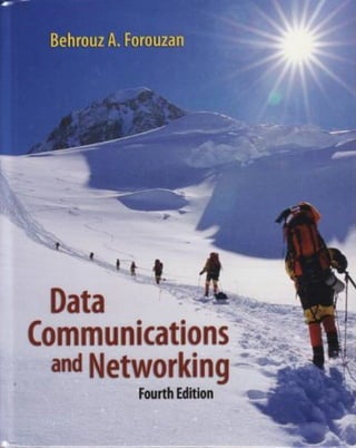 Data Communications and Networking By Behrouz A.Forouzan.pdf | Computer Networking | Computing