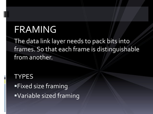 Datalink control(framing,protocols) | PPT