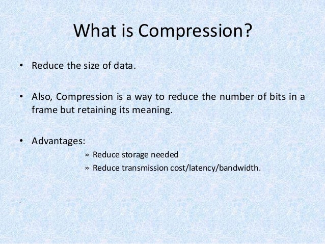 Fundamentals of Data compression
