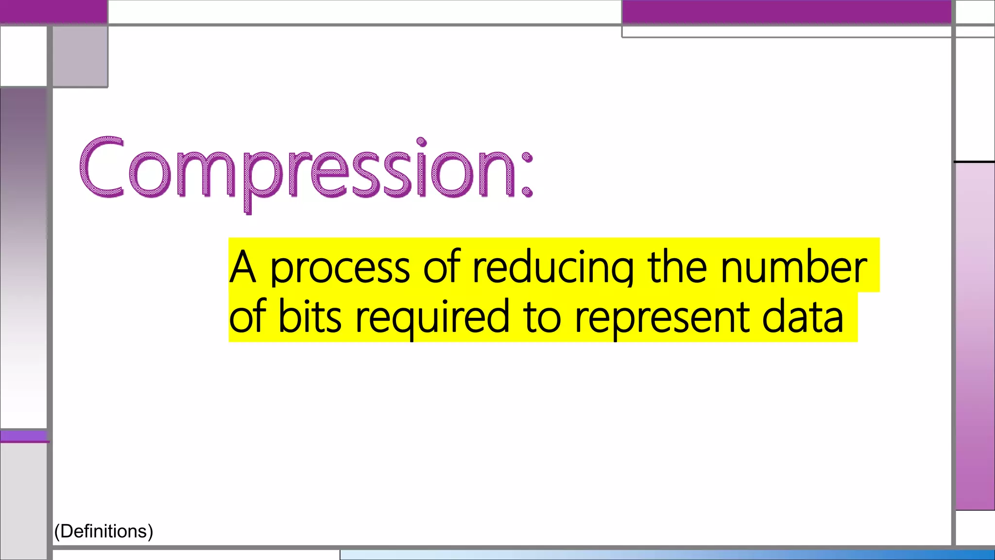 Data Compression (Lossy and Lossless) | PPTX