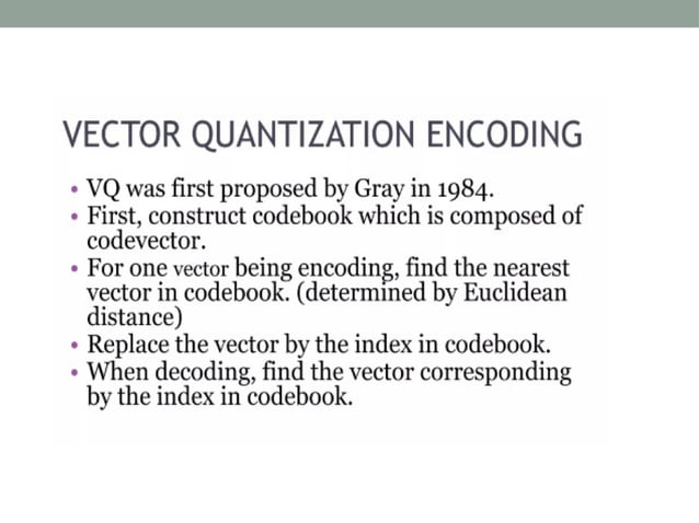 DATA COMPRESSION USING QUANTIZATION MODELS | PPT