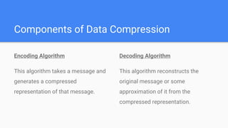 Data compression techniques | PPTX