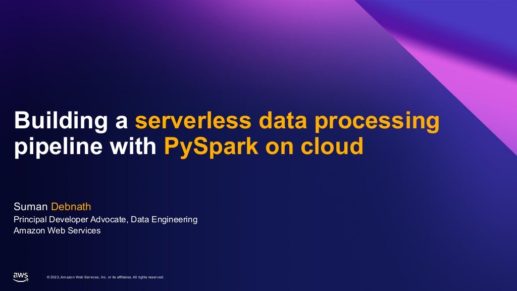 Data Con LA 2022 - Building a serverless data processing pipeline with ... Data Con LA 2022 - Building a serverless data processing pipeline with ...