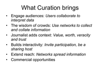 Journalism: Open Curation of Data | PPT | Internet | Computing