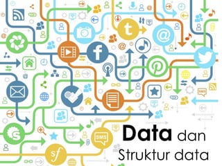 Data dan struktur data | PPTX