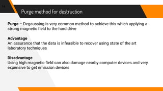 Data destruction policy | PPT