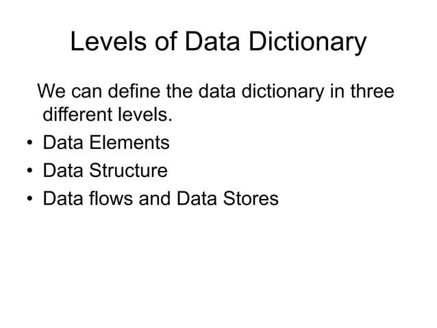 Data dictionary | PPT | Databases | Computer Software and Applications