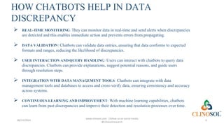 Streamlining Data Discrepancy Management with Intelligent Chatbots | PPT