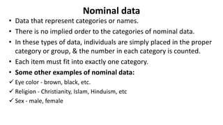 Data, Distribution Introduction and Types - Biostatistics - Ravinandan ...