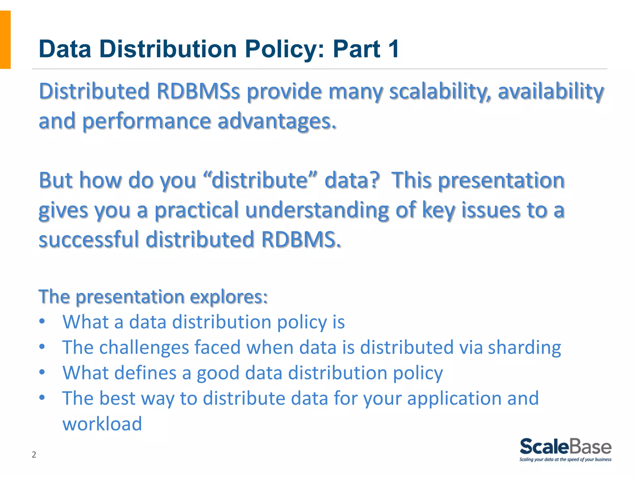 Distributed RDBMS: Data Distribution Policy: Part 1 - What is a Data Distribution Policy | PPT