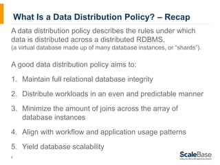 Distributed RDBMS: Data Distribution Policy: Part 3 - Changing Your Data Distribution Policy | PPT
