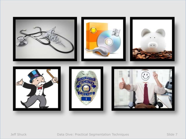 Data dive practical segmentation techniques | PPT