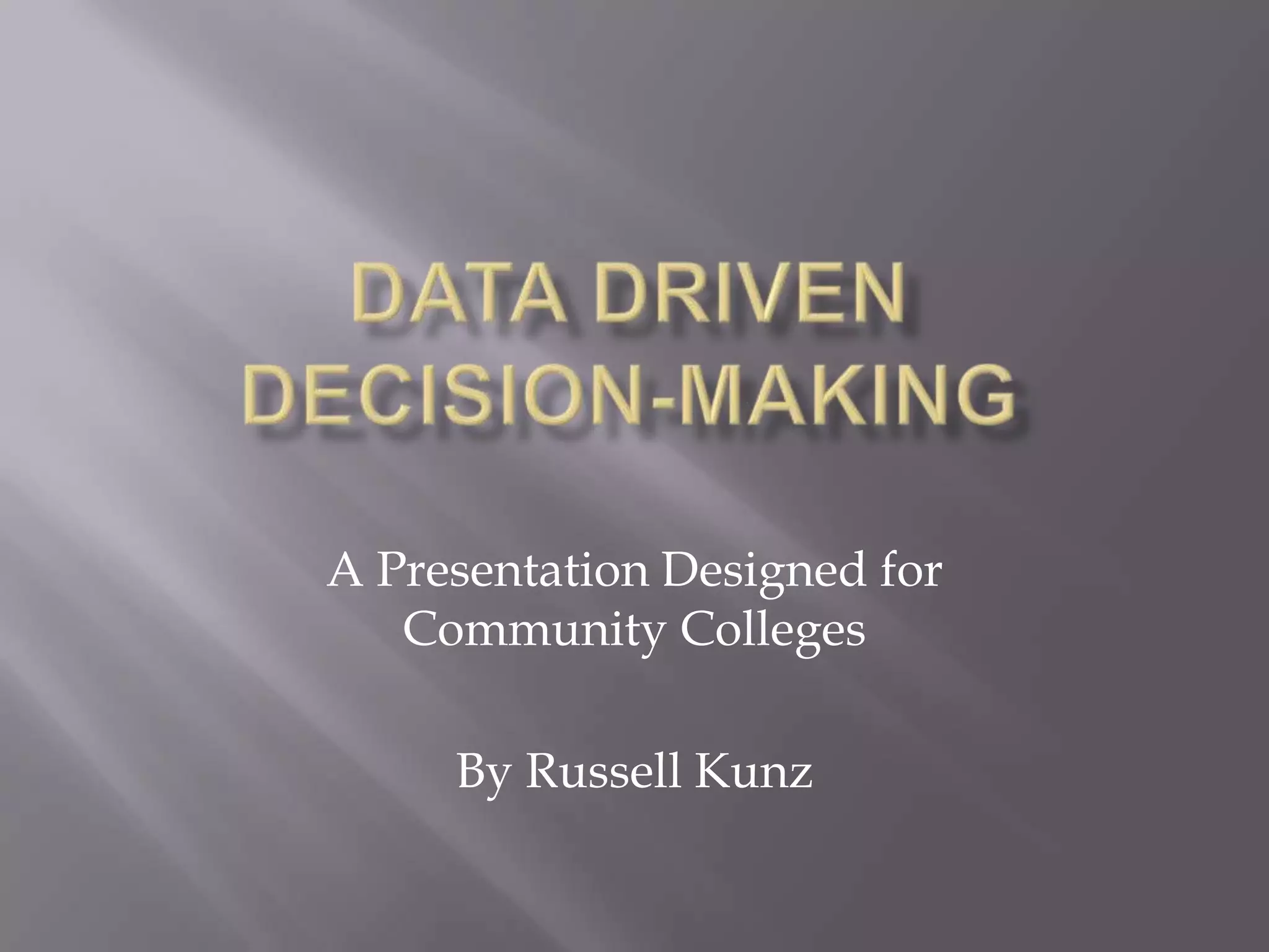 Data Driven Decision Making Presentation | PPTX