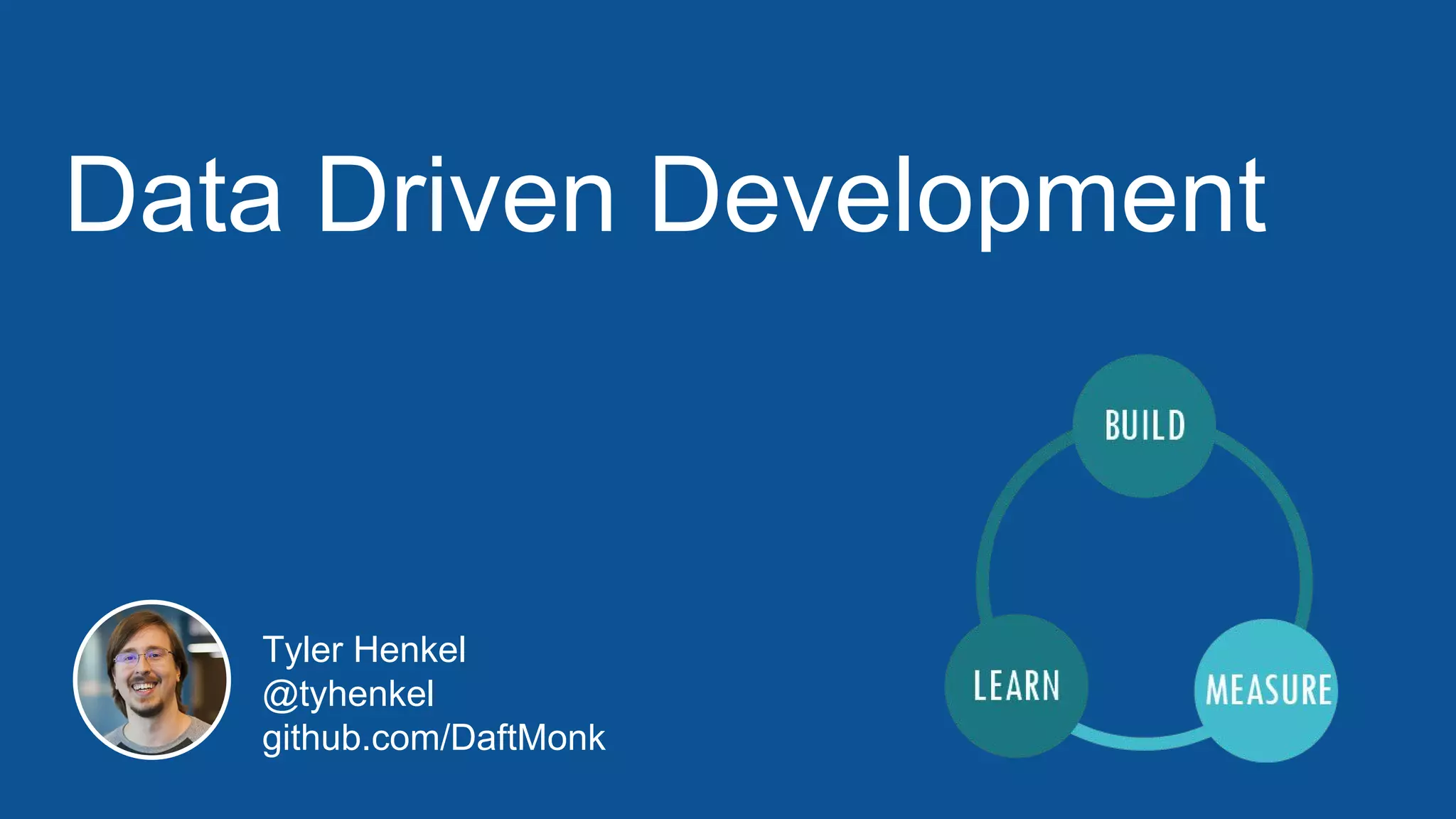 Data driven development | PPT