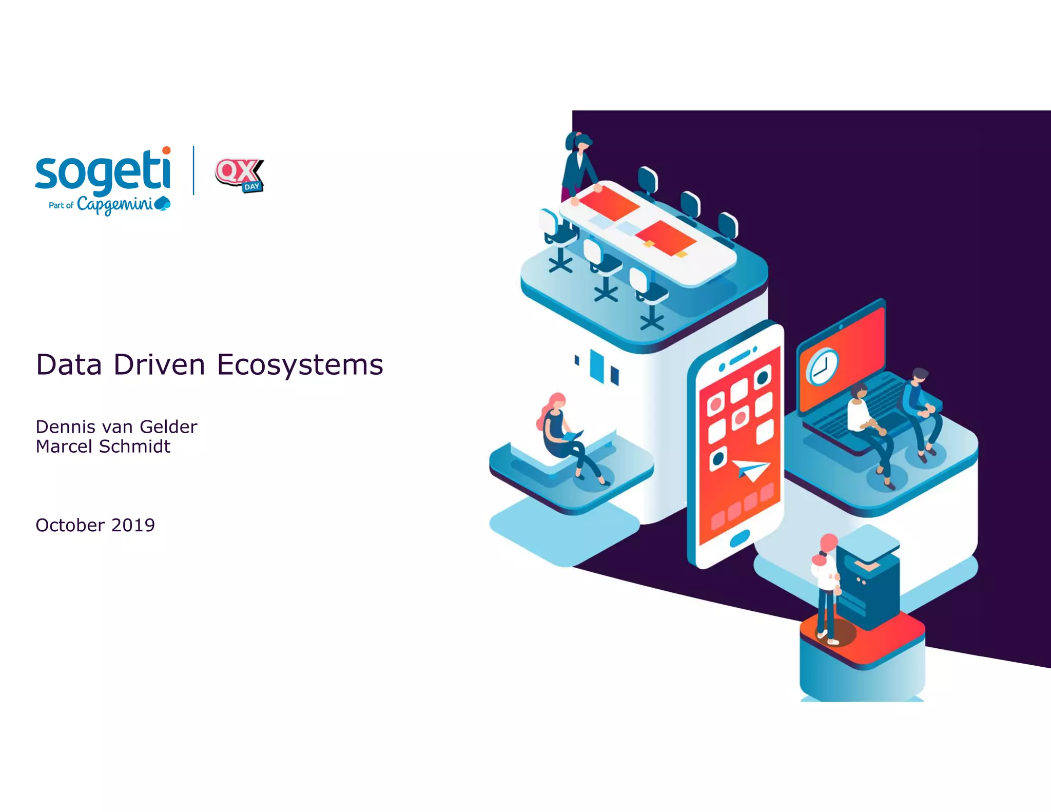 Data Driven Ecosystemen - Marcel Schmidt & Dennis Van Gelder | PDF