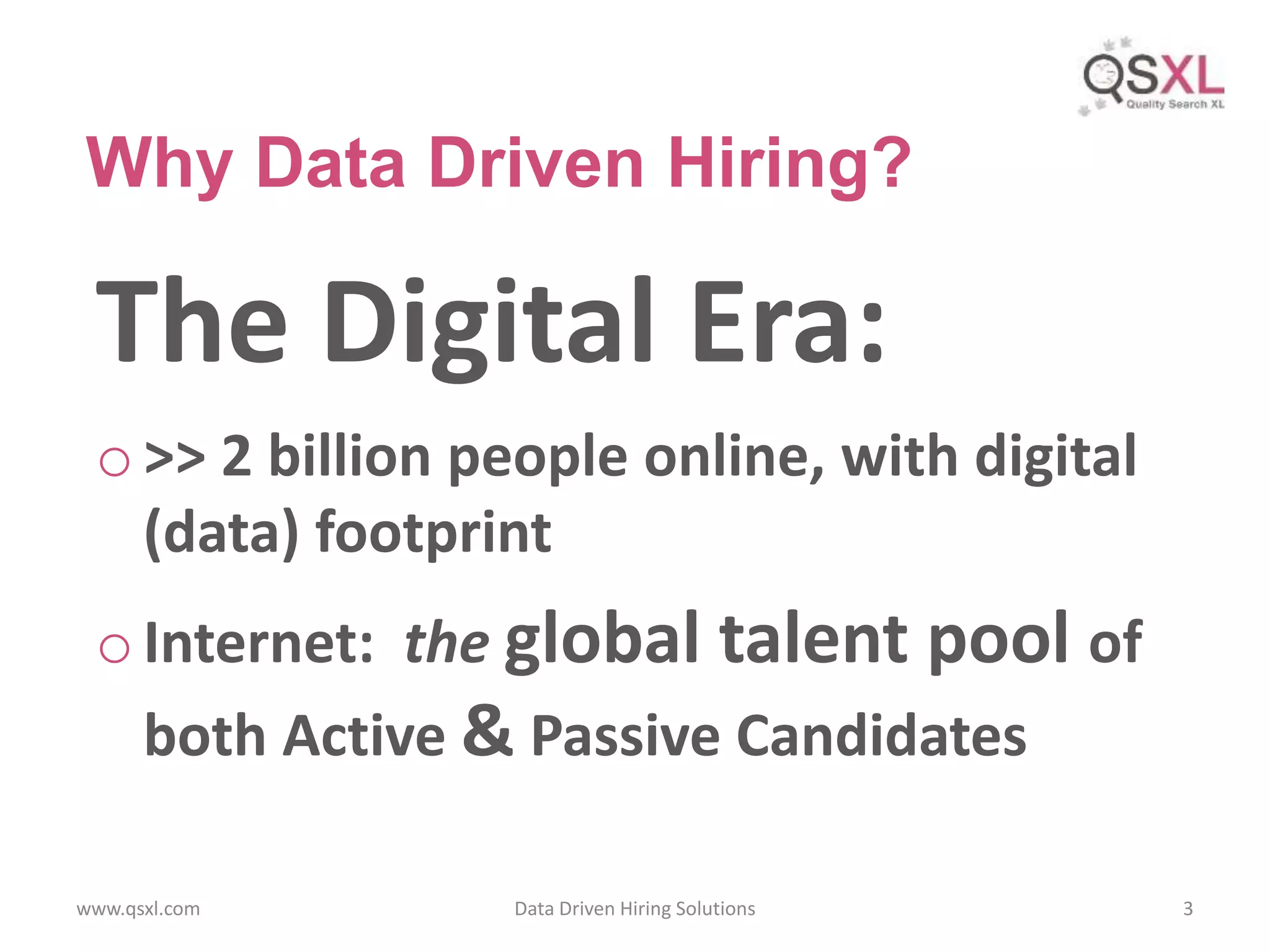 Data Driven Hiring an overview QSXL | PPTX