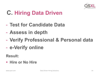 Data Driven Hiring an overview QSXL | PPTX