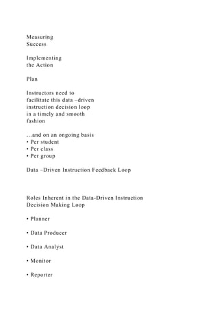 Data Driven Instructional Decision MakingA framework.docx