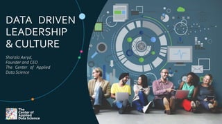 Data Driven Leadership and Culture | PPTX