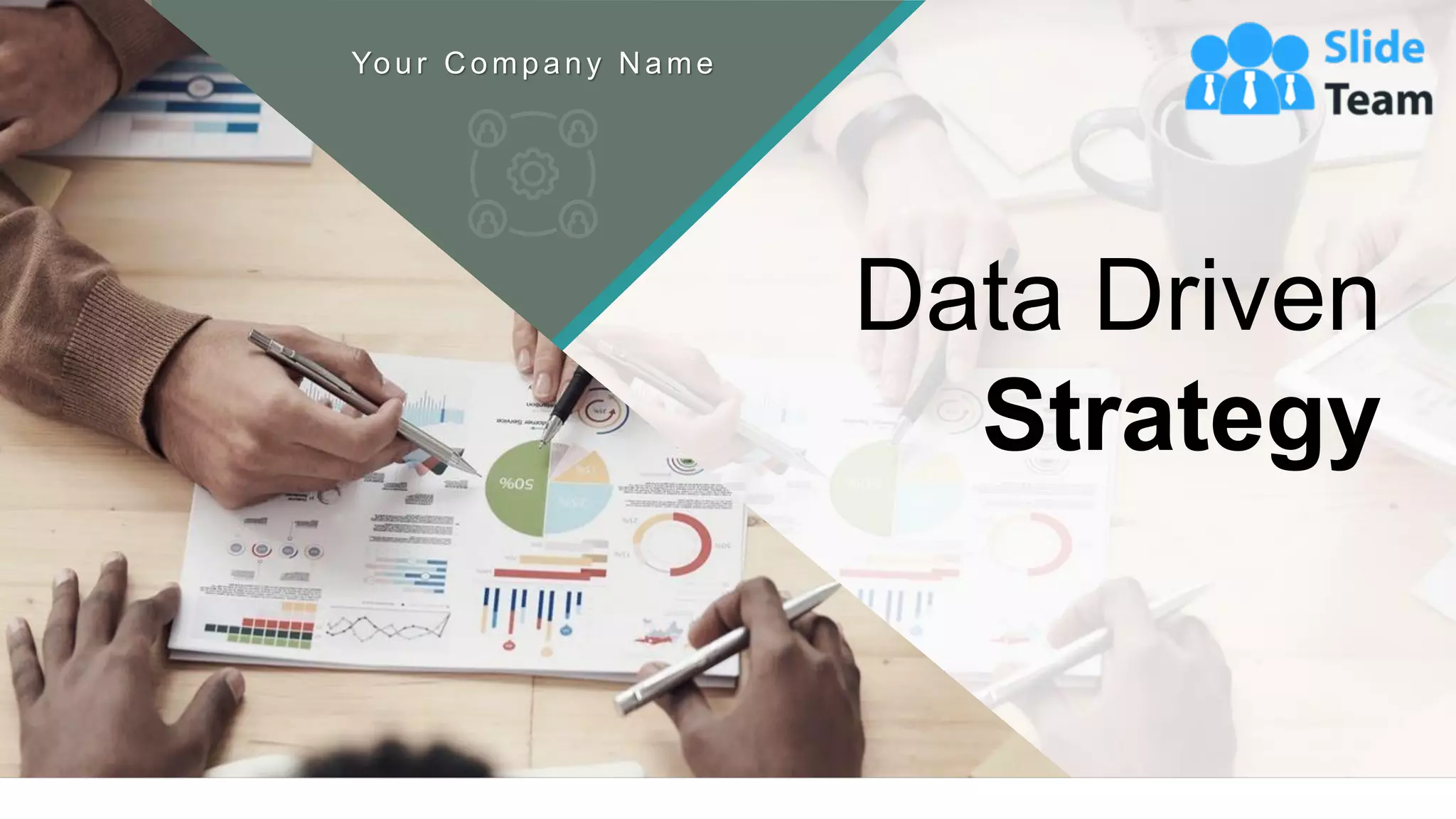 Data Driven Strategy Analytics Technology Approach Corporate Ppt
