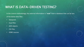Data driven testing | PPTX
