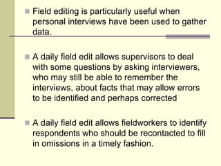 Data editing ( In research methodology ) | PPTX