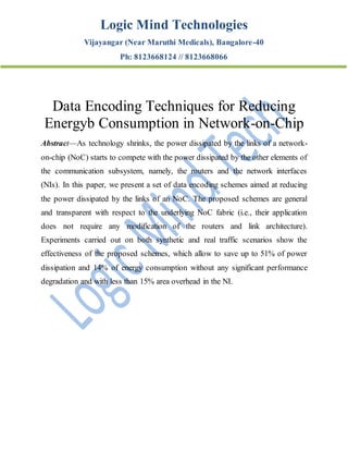 Data encoding techniques for reducing energyb consumption in network on ...