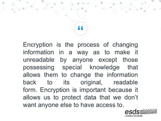 Data Encryption : A Powerful and an Approachable Technology! | PPT