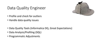 Data Engineering Roles | PPTX | Cloud Computing | Internet