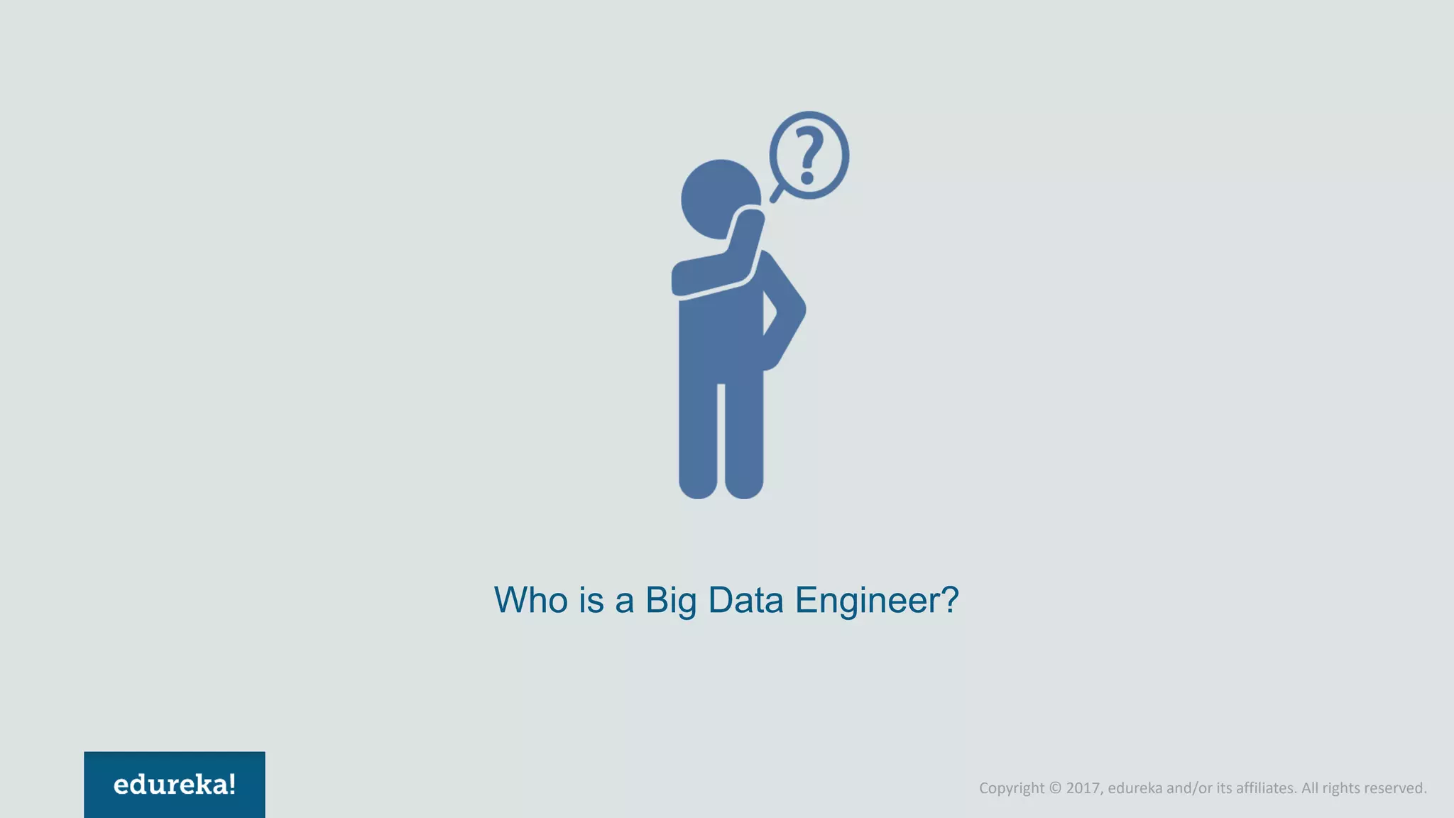 Big Data Engineer Skills and Job Description | Edureka | PDF