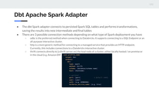 Data Engineer's Lunch #54: dbt and Spark | PPTX