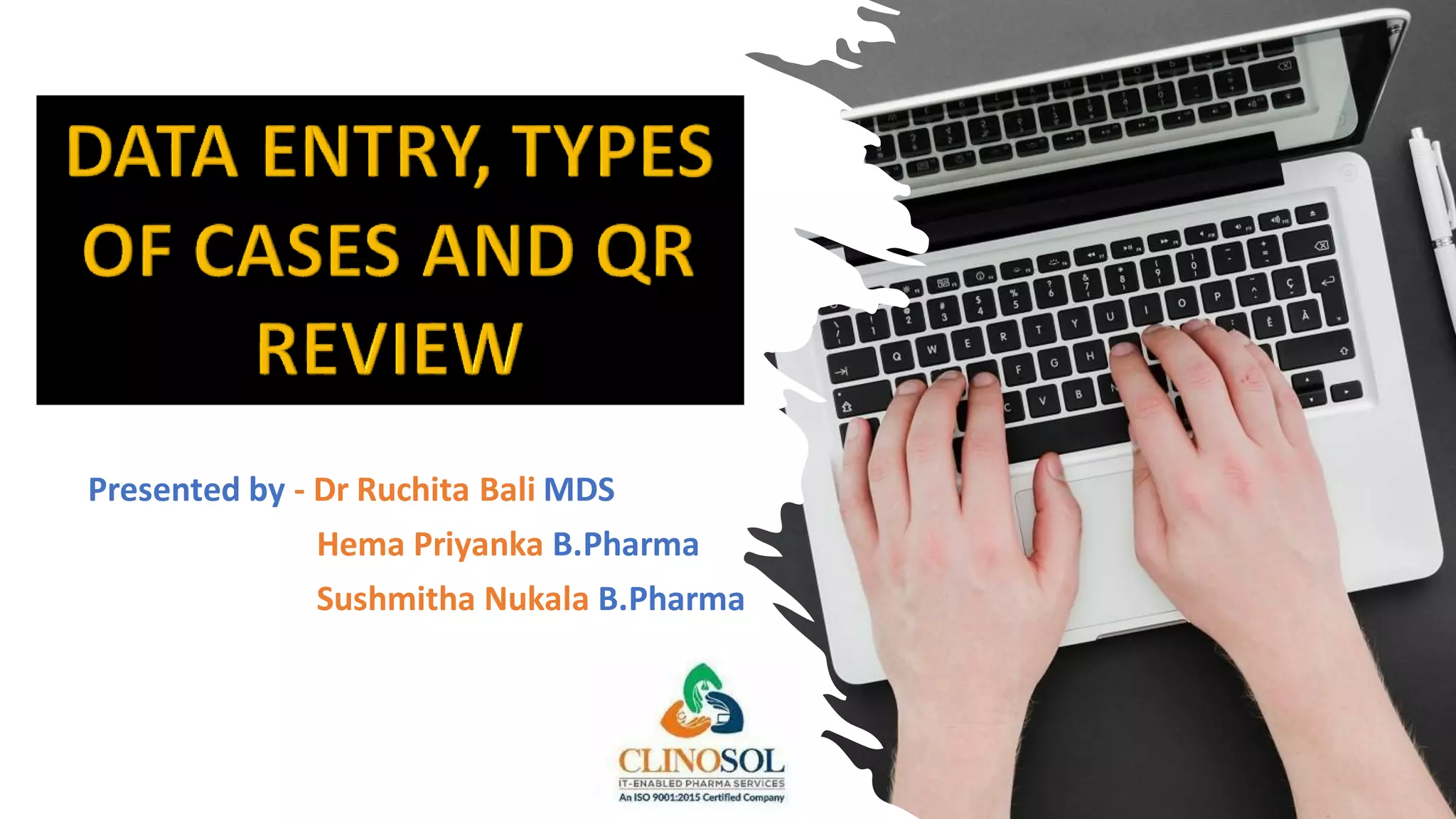 Data entry, Types of Cases and QR Reviews in Clinical Data Management | PDF