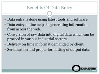 Data entry india | PPTX | Information Services Industry | Industries
