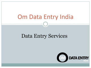 Data entry india | PPT