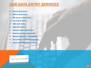 Data entry india bpo - Outsource Data Entry India | PPT