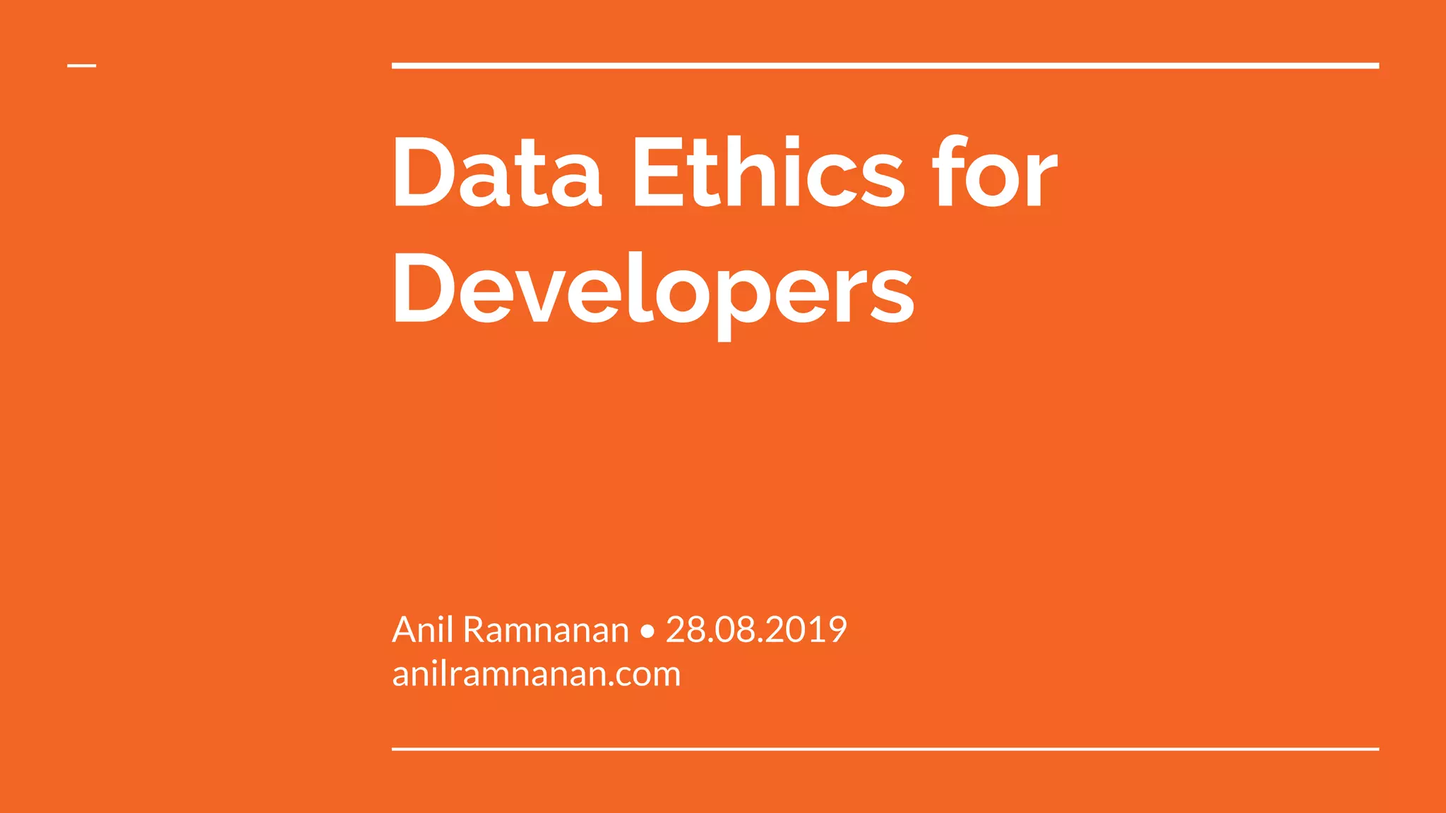 Data ethics for developers | PPT