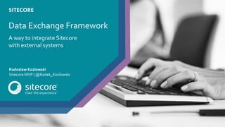 Sitecore Data Exchange Framework | PPT