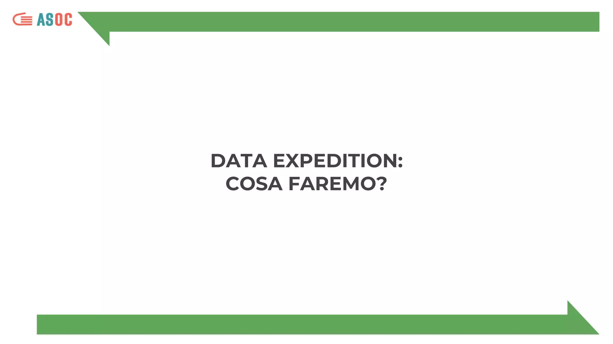 Data Expedition - ASOC1819 | PPT
