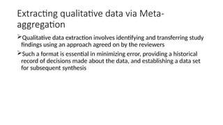 Data Extraction & Synthesis by zahida kusor | PPTX