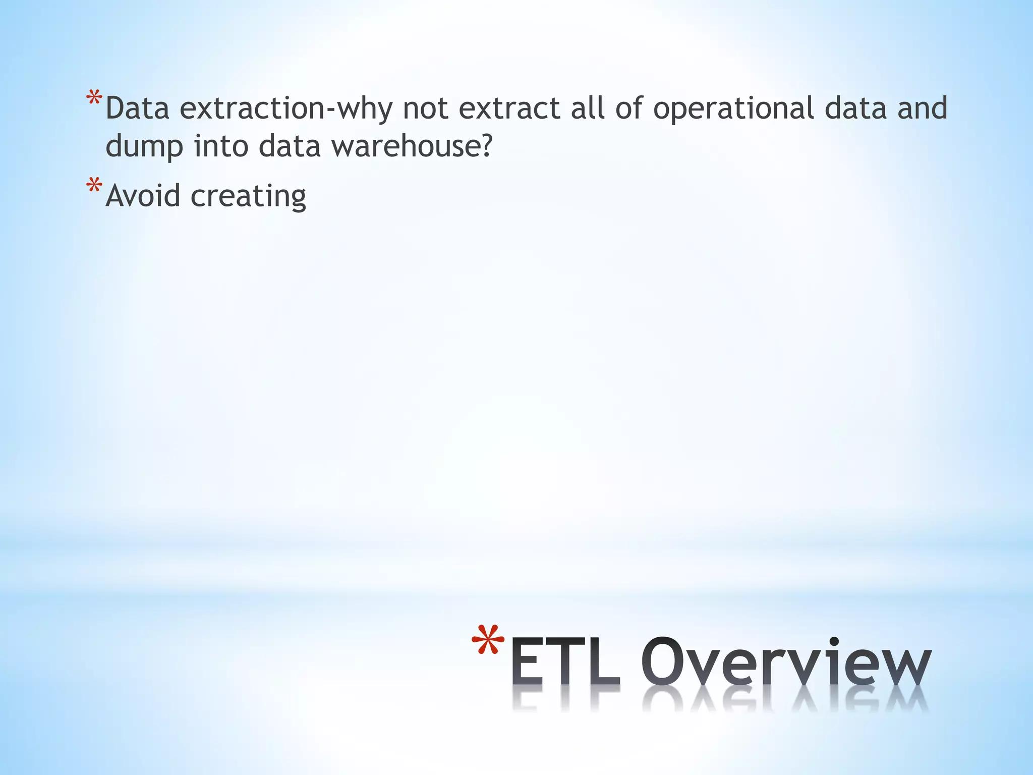 Data extraction, transformation, and loading | PPTX