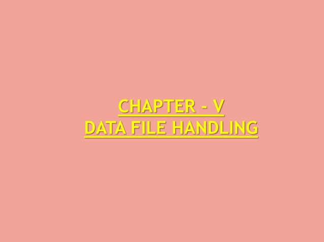 Data File Handling in Python Programming | PPT