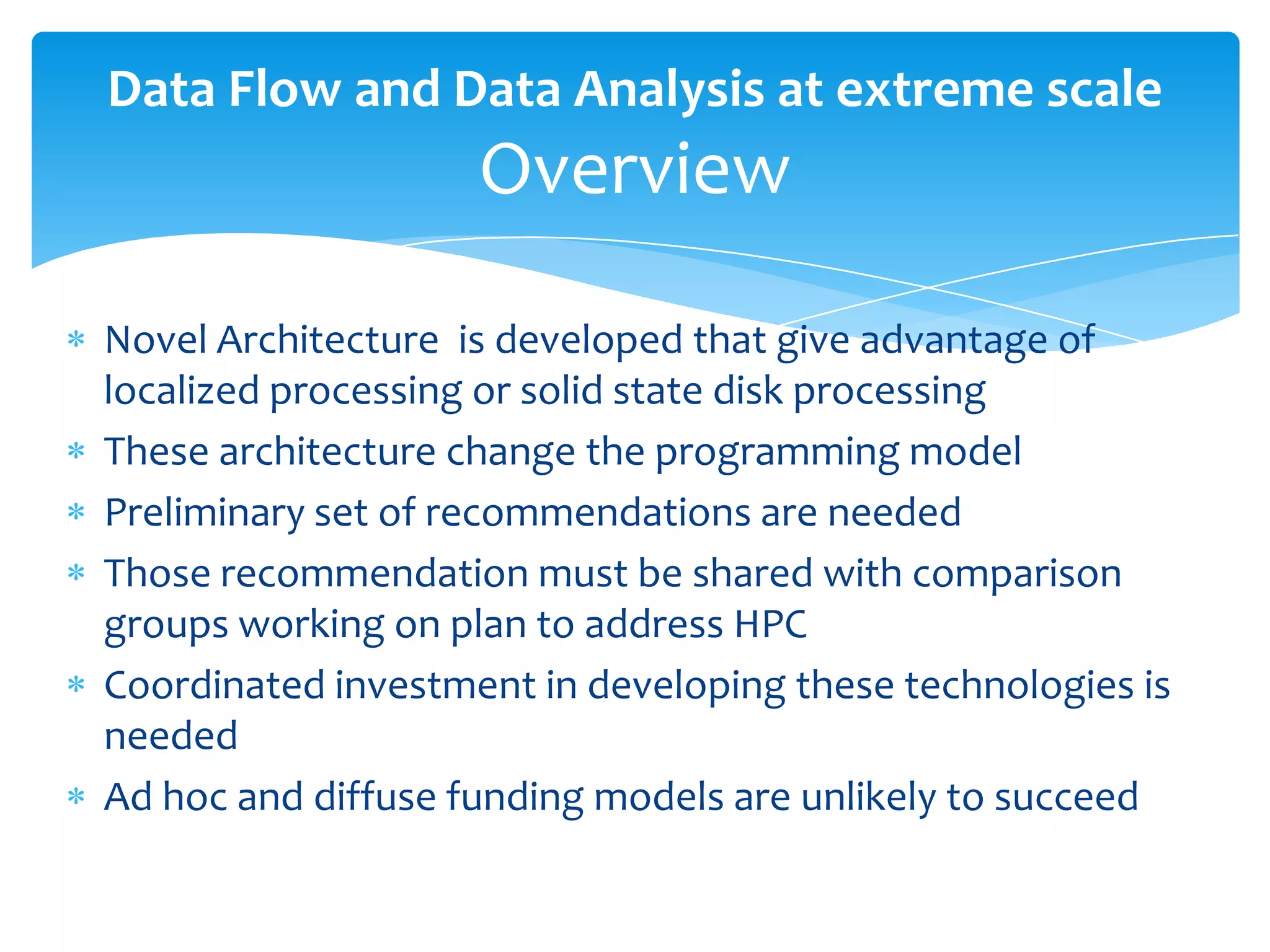 Data flow and data analysis at extreme scale | PPT