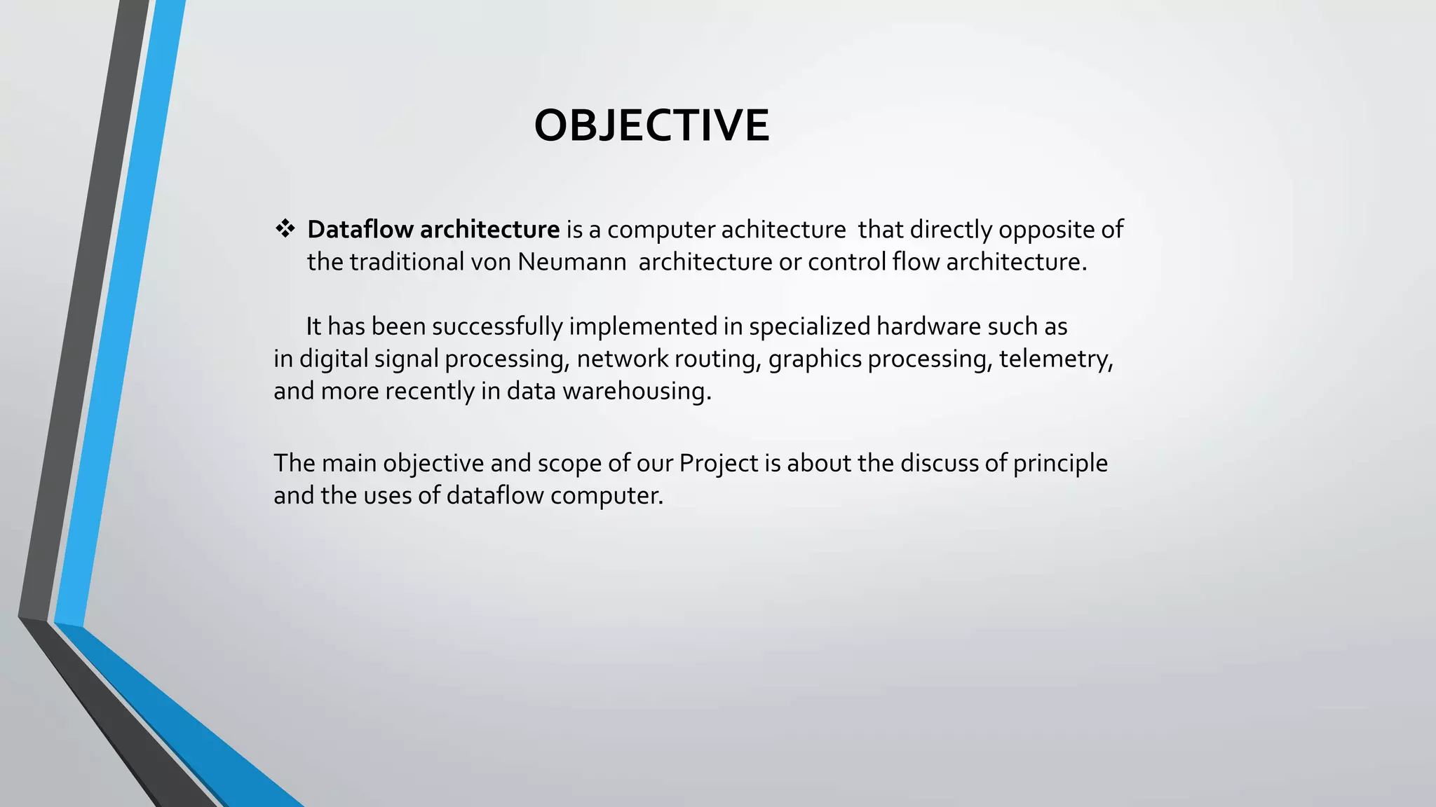 Data flow architecture | PPTX