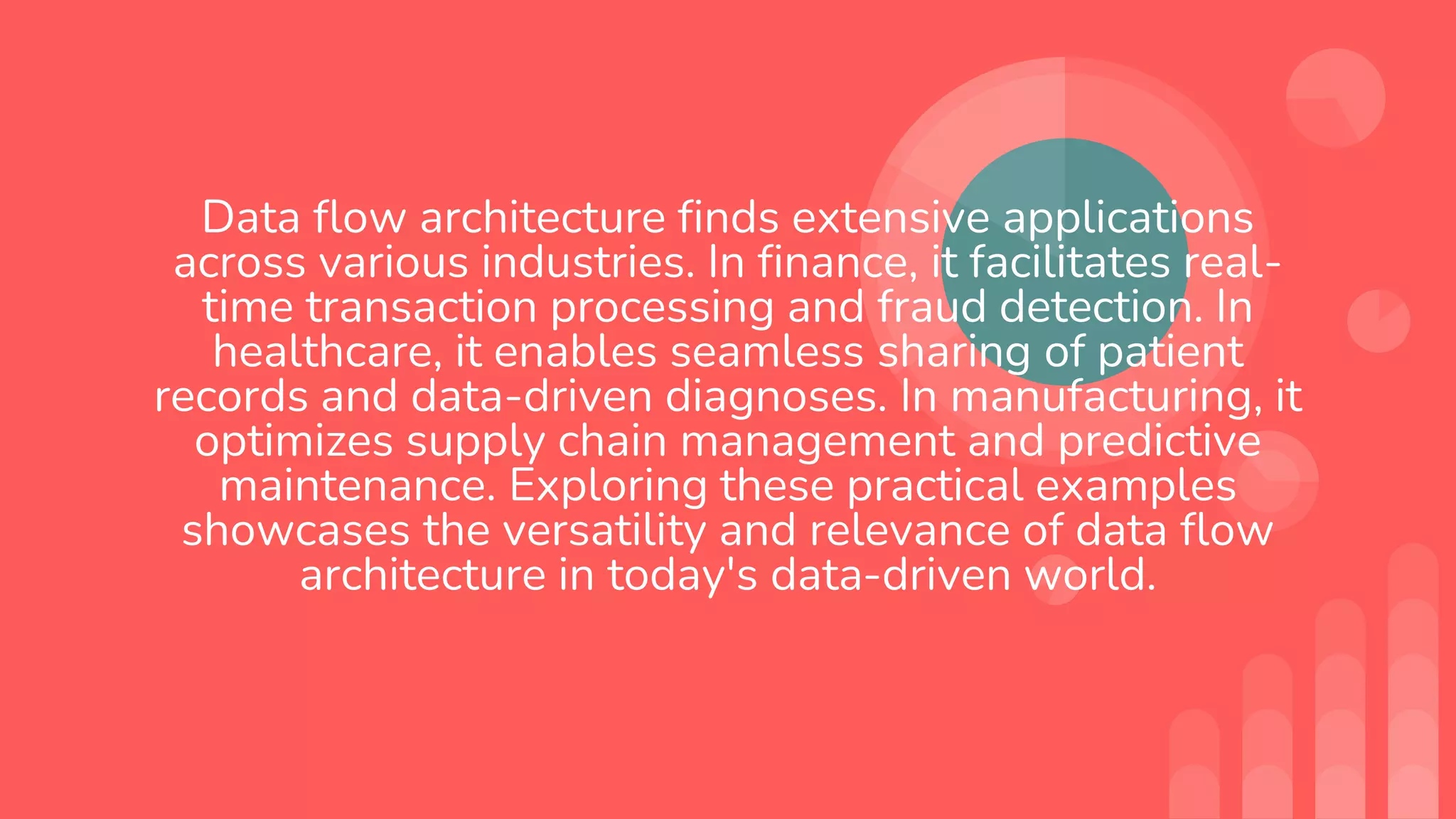 Streamlining the Future: Exploring Data Flow Architecture | PPT