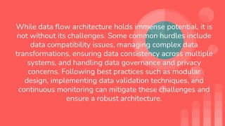 Streamlining the Future: Exploring Data Flow Architecture | PPT
