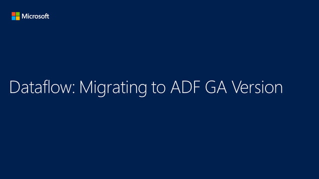 ADF Mapping Data Flow Private Preview Migration | PPT