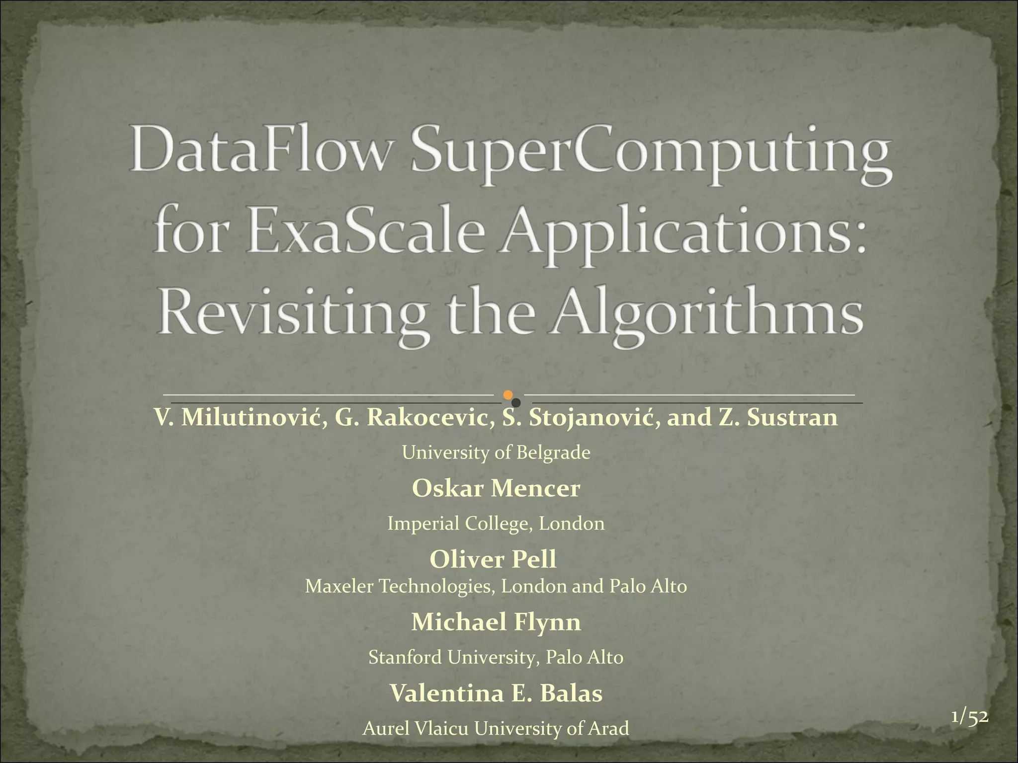 Data flow super computing valentina balas | PPT